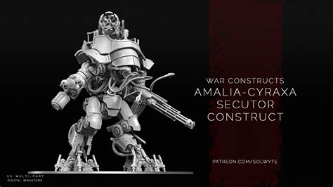 Amalia Cyraxa Secutor Construct Lokens Miniatures