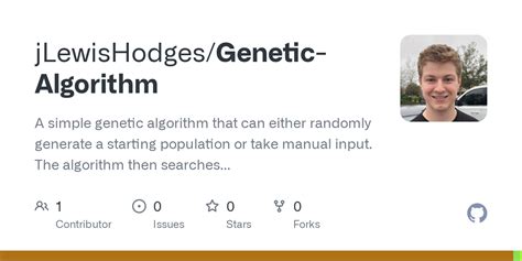 GitHub JLewisHodges Genetic Algorithm A Simple Genetic Algorithm