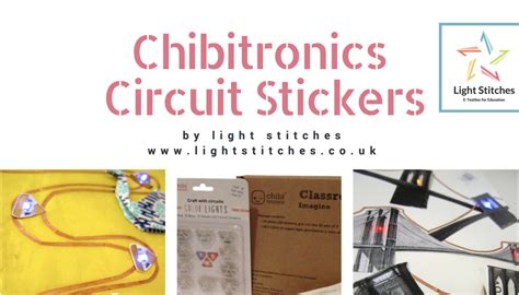 Chibitronics Circuit Stickers Free Guide And Templates
