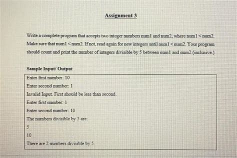 Solved Assignment 3 Write A Complete Program That Accepts