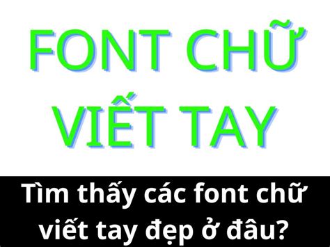 1000 Font Chữ Viết Tay Cho Thiết Kế Đẹp 2023free Hd Cài Đặt