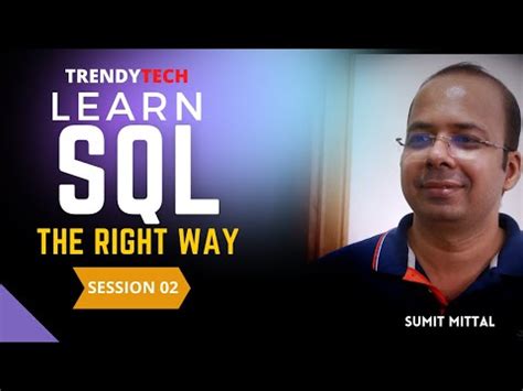 Learn Sql The Right Way Session Trendytech Youtube