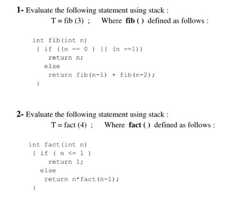 Solved 1 Evaluate The Following Statement Using Stack T
