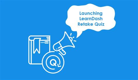 Launching Learndash Quiz Retake Add On Wooninjas The Woocommerce Ninjas