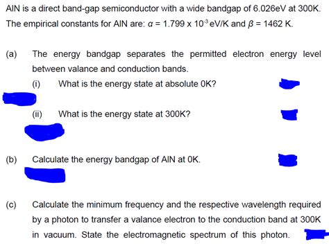 Solved Ain Is A Direct Band Gap Semiconductor With A Wide Chegg