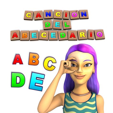Canción Del Abecedario Feat José Martín Luengo Efecto3d Song