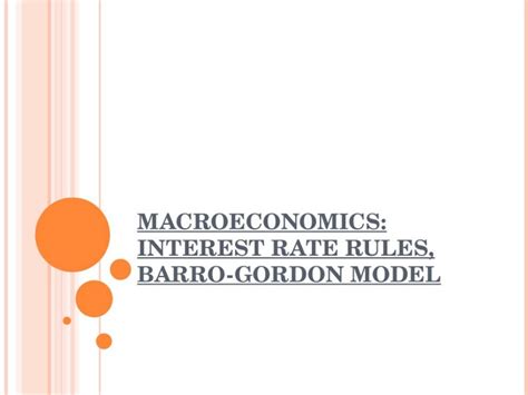 Ppt Interest Rate Rules Barro Gordon Model Dokumentips