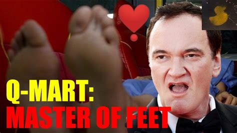 The Quentin Tarantino Fetish Youtube