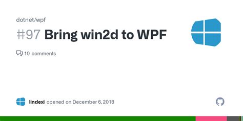bring win2d to wpf · issue 97 · dotnet wpf · github