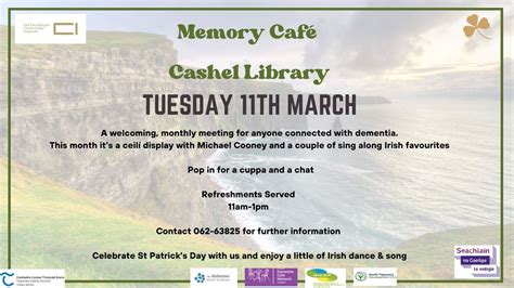 March Memory Café In Cashel Library Cashel Library Clonmel 11 March
