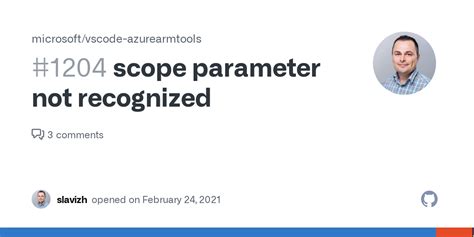 Scope Parameter Not Recognized · Issue 1204 · Microsoftvscode Azurearmtools · Github