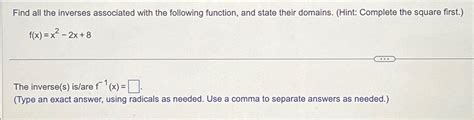 solved find all the inverses associated with the following