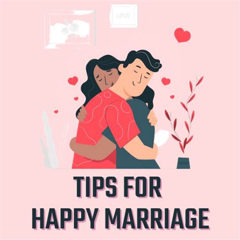 Tips For Happy Marriage Tips For Successful Marriage Improve 13