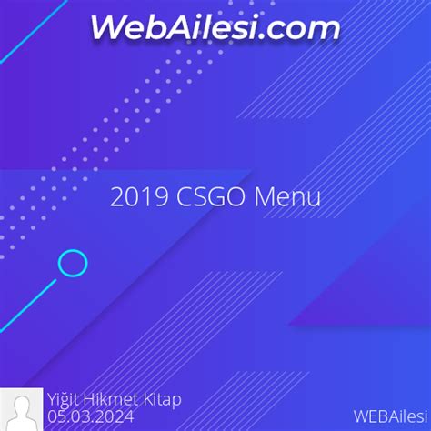 2019 CSGO Menu WEBAilesi