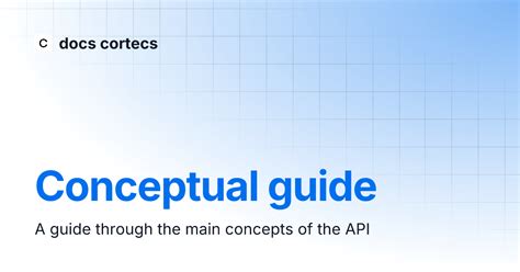 Conceptual Guide Docs