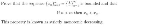 Solved Prove That The Sequence Xn N1∞ N1 N1∞ Is Bounded
