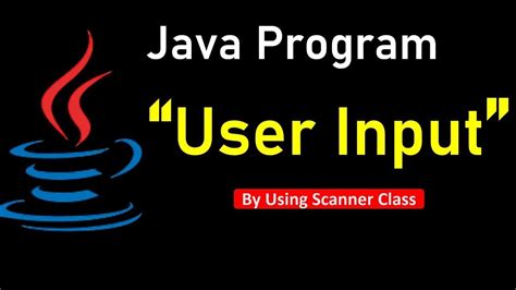 How To Take Input From User In Java Getting User Input In Java Using