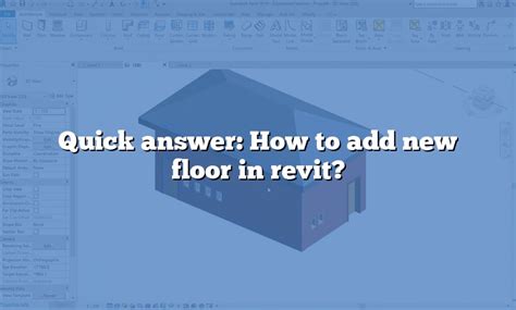 Quick Answer How To Add New Floor In Revit
