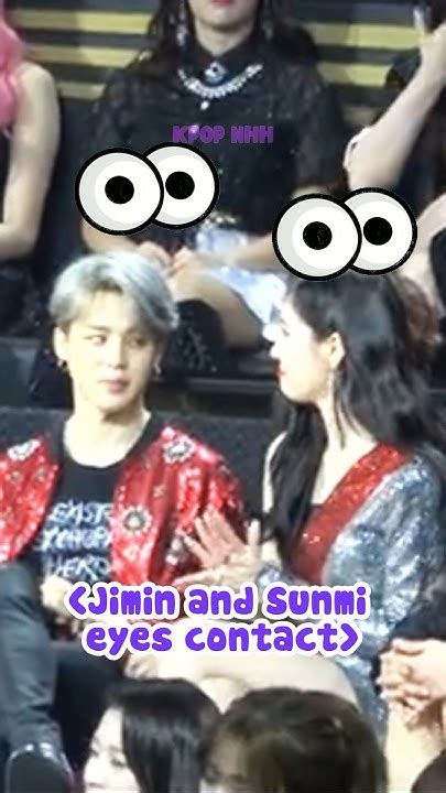 When Jimin And Sunmi Eye Contact 👀 Shorts Jimin Sunmi Youtube