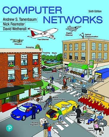 Solutions For Computer Networks Global Edition Th By Andrew S Tanenbaum Nick Feamster David