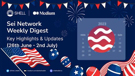Sei Network Weekly Digest Key Highlights And Updates 26th June — 2nd