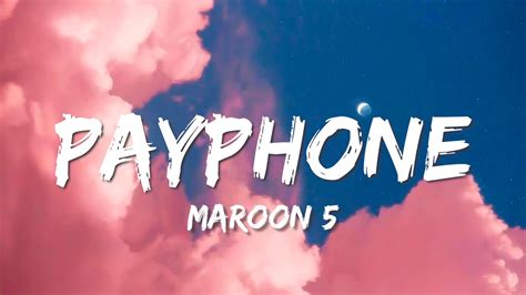 Maroon 5 Ft Wiz Khalifa Payphone Lyrics Youtube Music