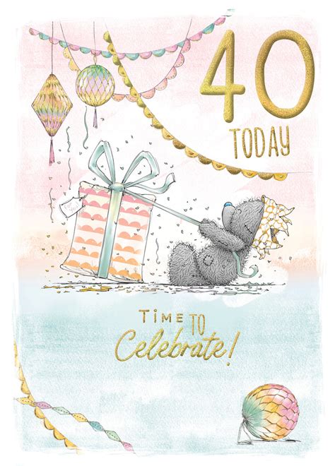 Me To You Tatty Teddy Cute 40th Birthday Card 5 X 7 Me To You®