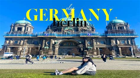 🇩🇪 독일 베를린 여행 이스트사이트 갤러리 베를린 돔 마우어 파크 플리마켓 베를린 장벽 체코 교환학생의 기차타고 베를린가기 Youtube