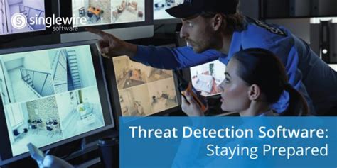 Threat Detection Software Staying Ahead Of Potential Emergencies