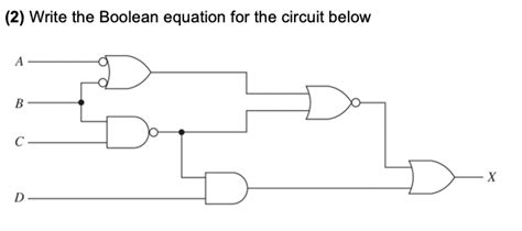 Solved 2 Write The Boolean Equation For The Circuit Below Chegg