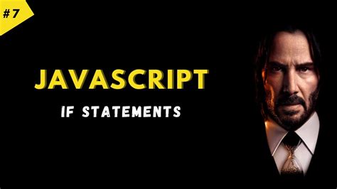 7 javascript if statements youtube