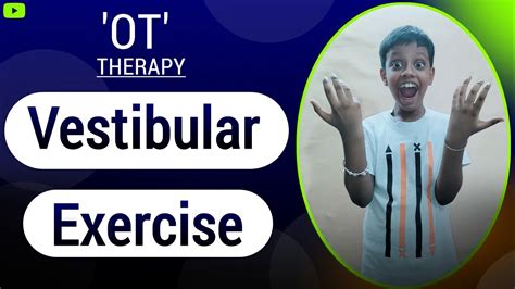 Vestibular Rehabilitation Exercises Vestibular Exercises Occupational Therapy At Home Youtube