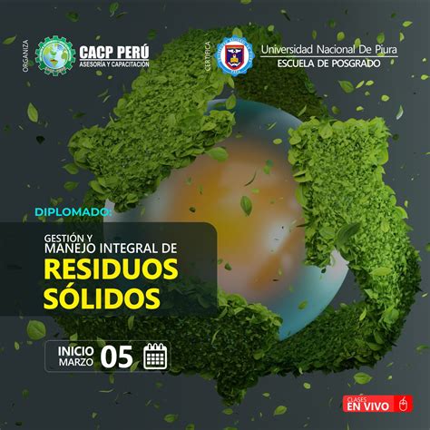 Cacp Perú Diplomado Gestión Y Manejo Integral De Residuos Sólidos
