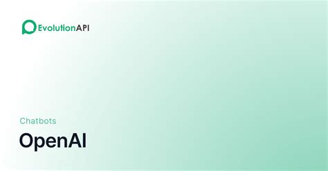 Openai Evolution Api Documentation