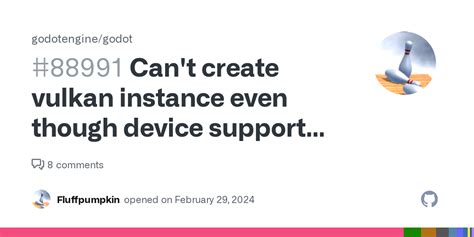 Cant Create Vulkan Instance Even Though Device Supports Vulkan · Issue