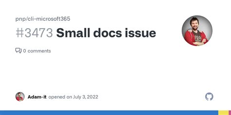 Small Docs Issue · Issue 3473 · Pnpcli Microsoft365 · Github