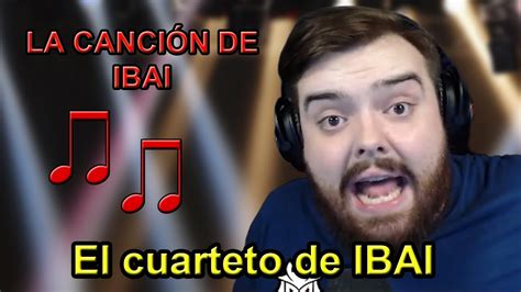 El Cuarteto De IBAI Lucas Requena Feat Ibai Rubius Y Auronplay