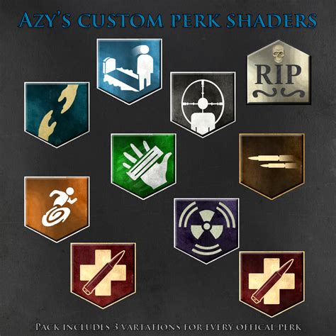 Azy S Custom Perk Shaders By Azyrugfx On Deviantart