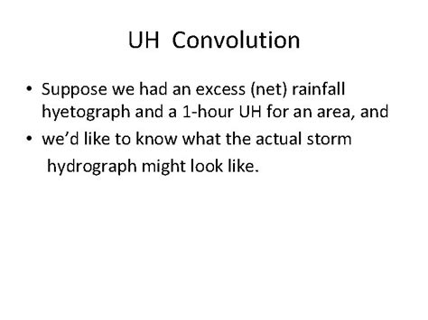 Chapter Two Hydrograph Convolution And Deconvolution Uh Convolution