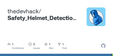 Safetyhelmetdetectionusingyolov5gitignore At Master · Thedevhack