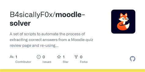 Github B4sicallyf0xmoodle Solver A Set Of Scripts To Automate The