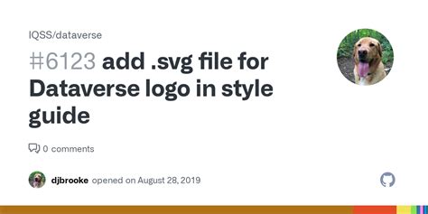 Add Svg File For Dataverse Logo In Style Guide · Issue 6123 · Iqssdataverse · Github