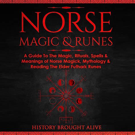 Buy Norse Magic And Runes A Guide To The Magic Rituals Spells