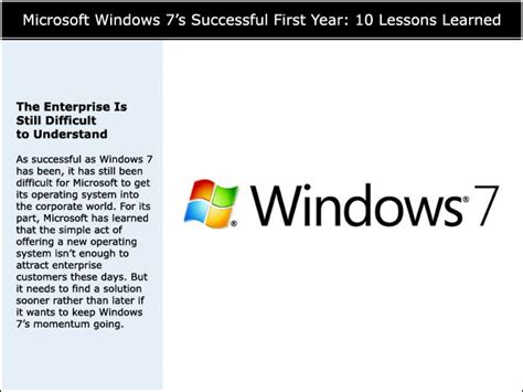 Microsoft Windows 7 S Successful First Year 10 Lessons Learned