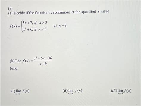 Solved 5a ﻿decide If The Function Is Continuous At The
