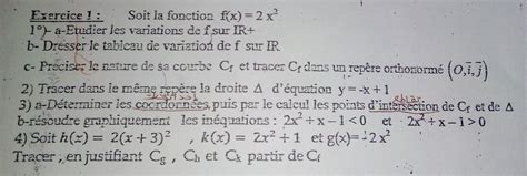 Solved Exercice 1 Soit La Fonction F X 2 X 2 1° A Etudier Les Variations De F Sur ] Ir B