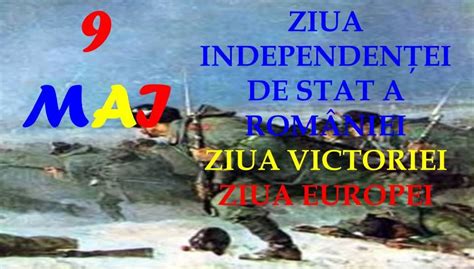 Sorin Iacoban 9 mai Ziua Independenţei României Ziua Victoriei Ziua
