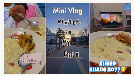 Mini Vlog🫰 Cooking Vlog😆 Kheer Khane Ho Japanvlog Youtube