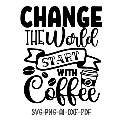 Start With Coffee Svg Cutting Files For Cricut Silhouette Cameo