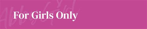 For Girls Only AbbyGirl
